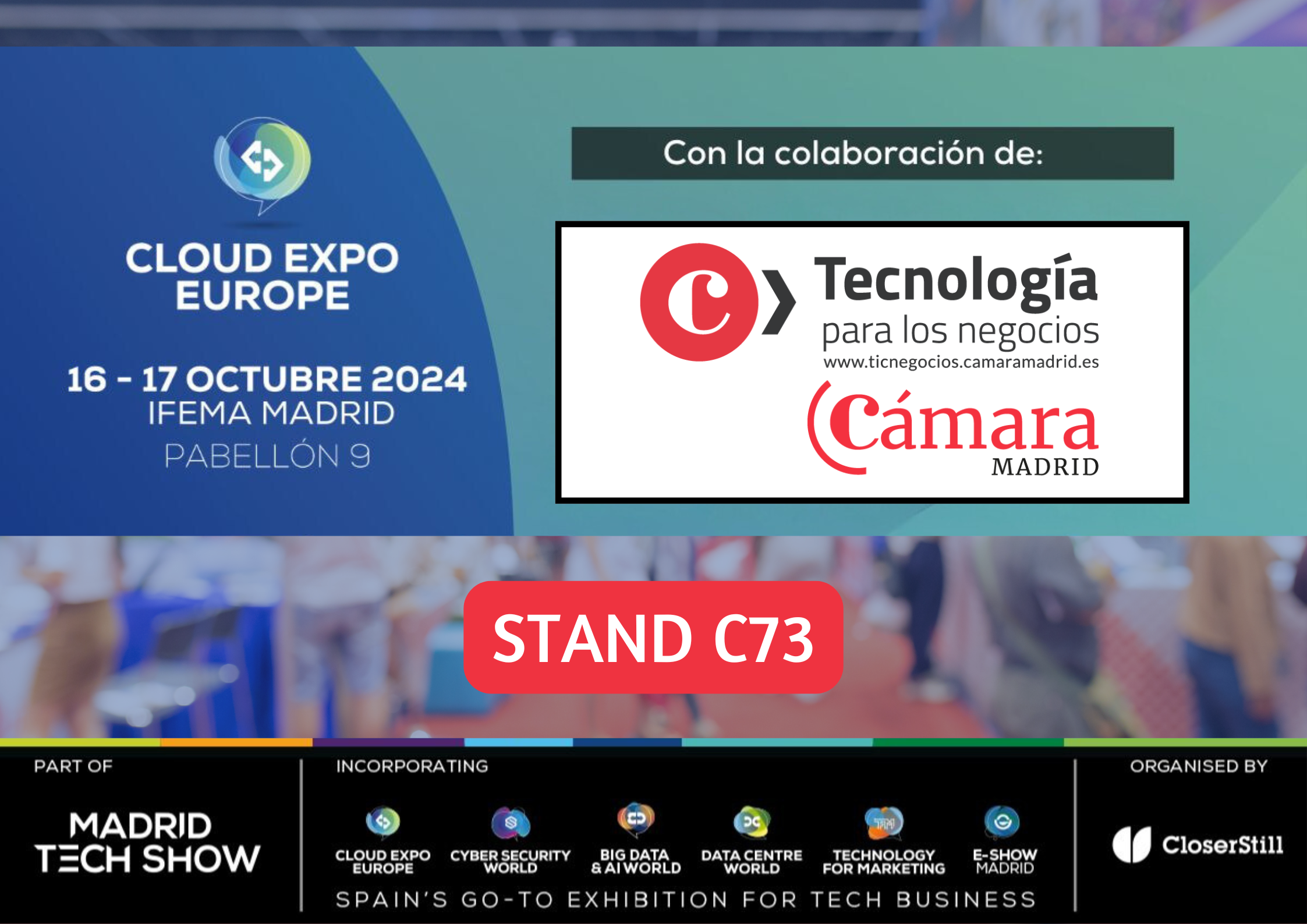 Participa en el Madrid Tech Show 2024 con TIC Negocios de la Cámara de ...